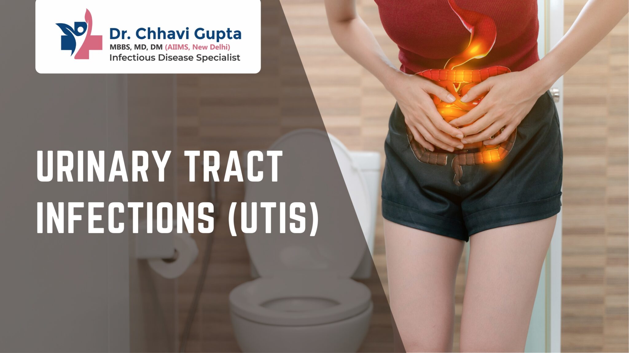Understanding Urinary Tract Infections (UTIs): Causes, Symptoms, and ...